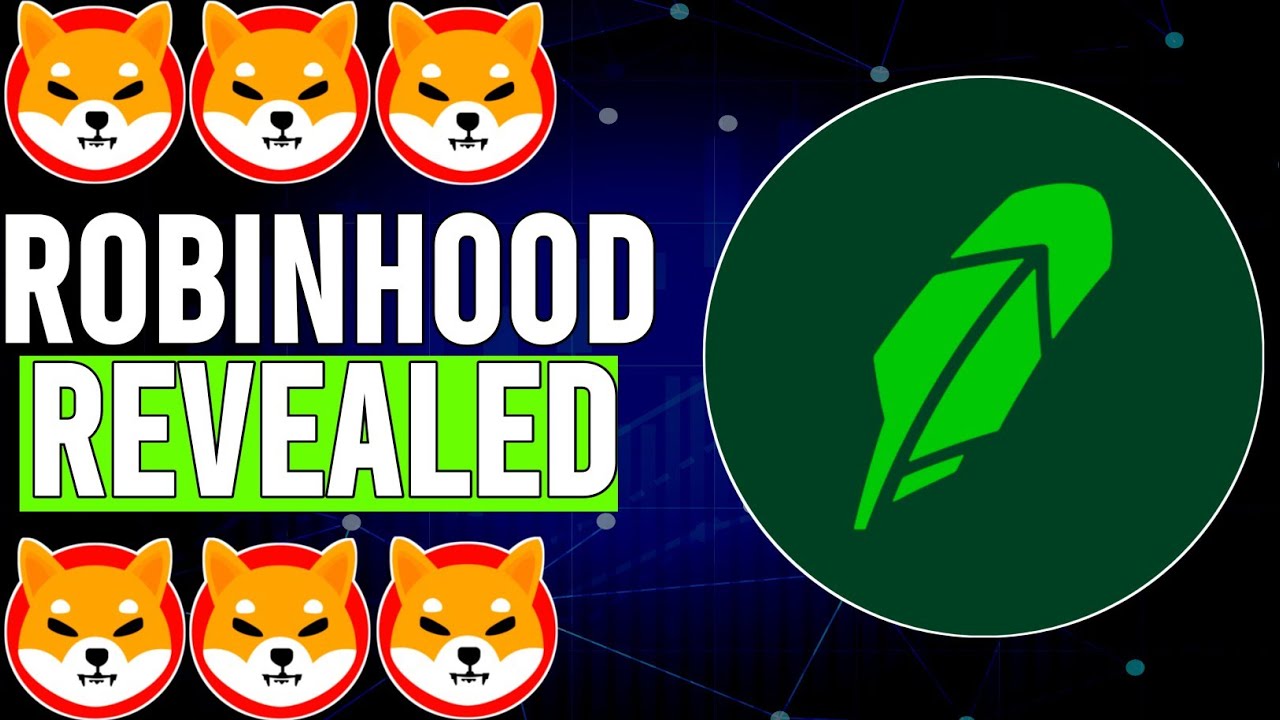 ROBINHOOD ANNOUNCED SHIBA WILL REACH $0.30 SHIBA INU COIN NEWS TODAY ...
