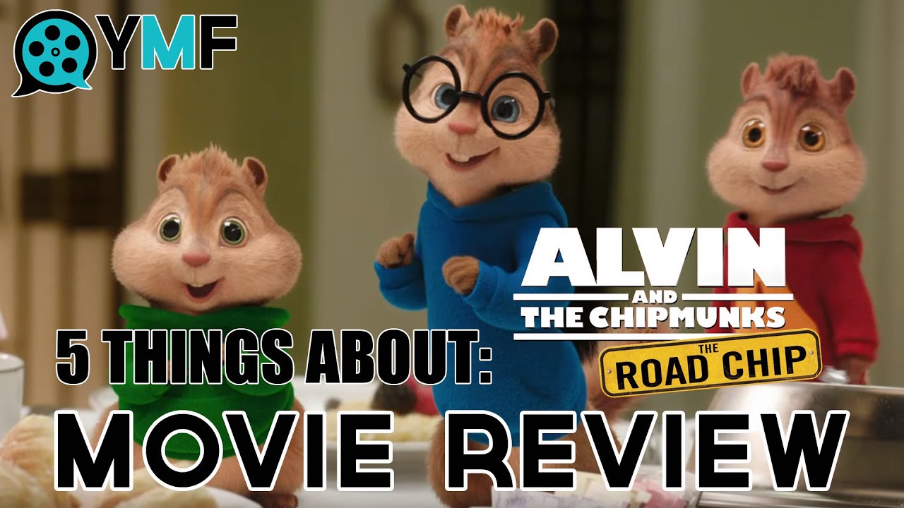 Alvin and the Chipmunks: The Road Chip - Movie Review (5 Things to Know ...