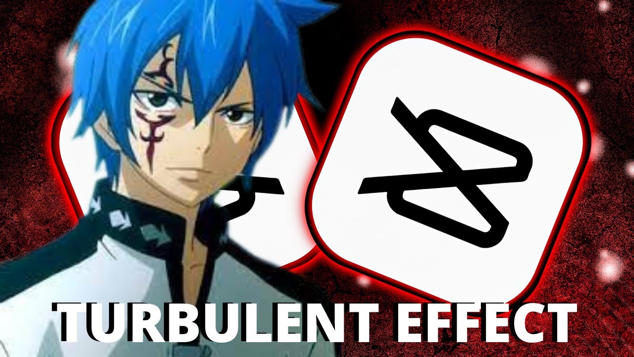 How to make Turbulent Effect in Capcut Tutorial 2023 - YouTube