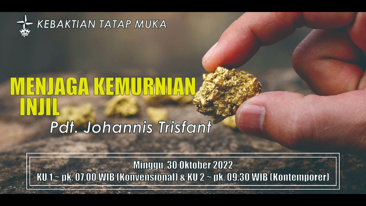 KEBAKTIAN UMUM 2 ~ MENJAGA KEMURNIAN INJIL - YouTube