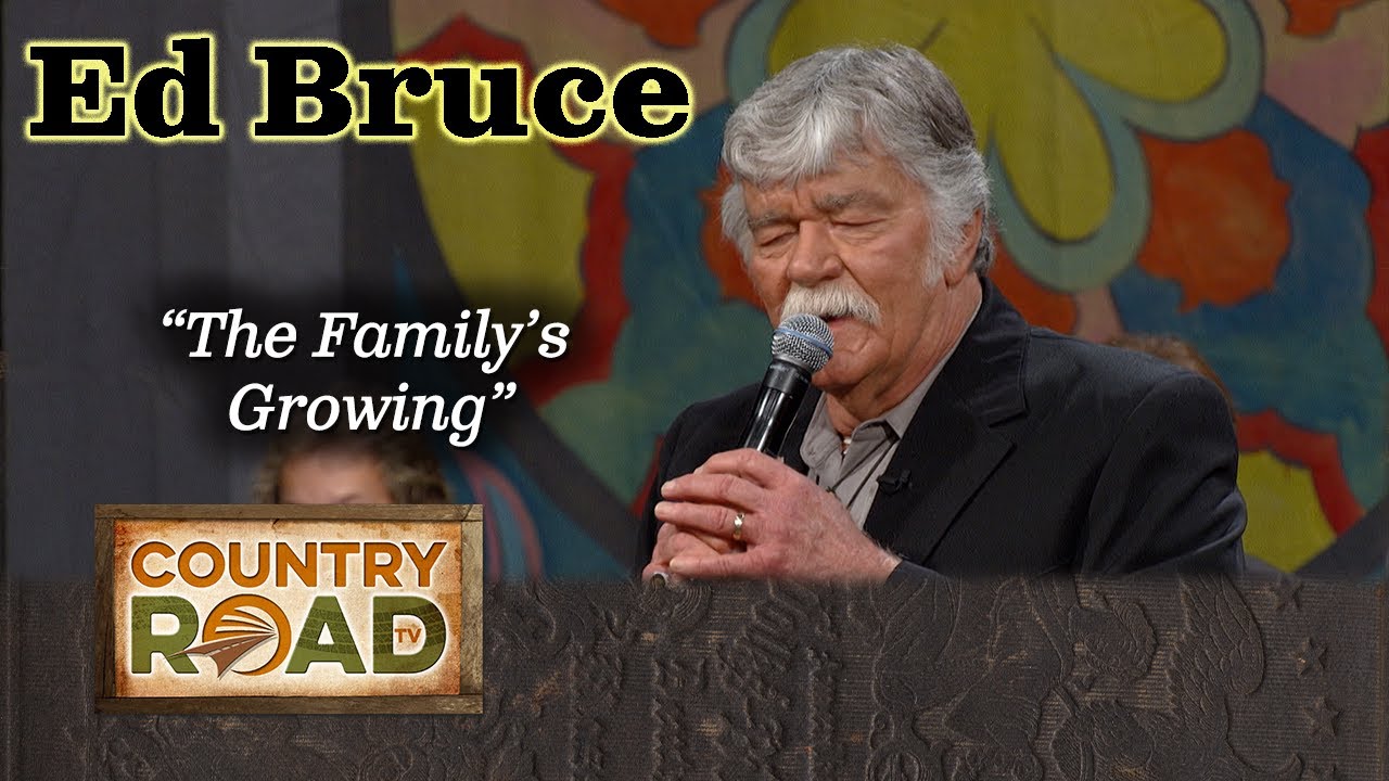 Ed Bruce "The Family's Growing" - YouTube