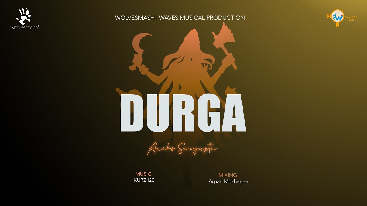 DURGA - Aurko | Waves | KRUZ420 - YouTube