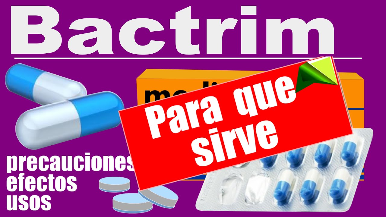 BACTRIM infeccion urinaria para que sirve - YouTube