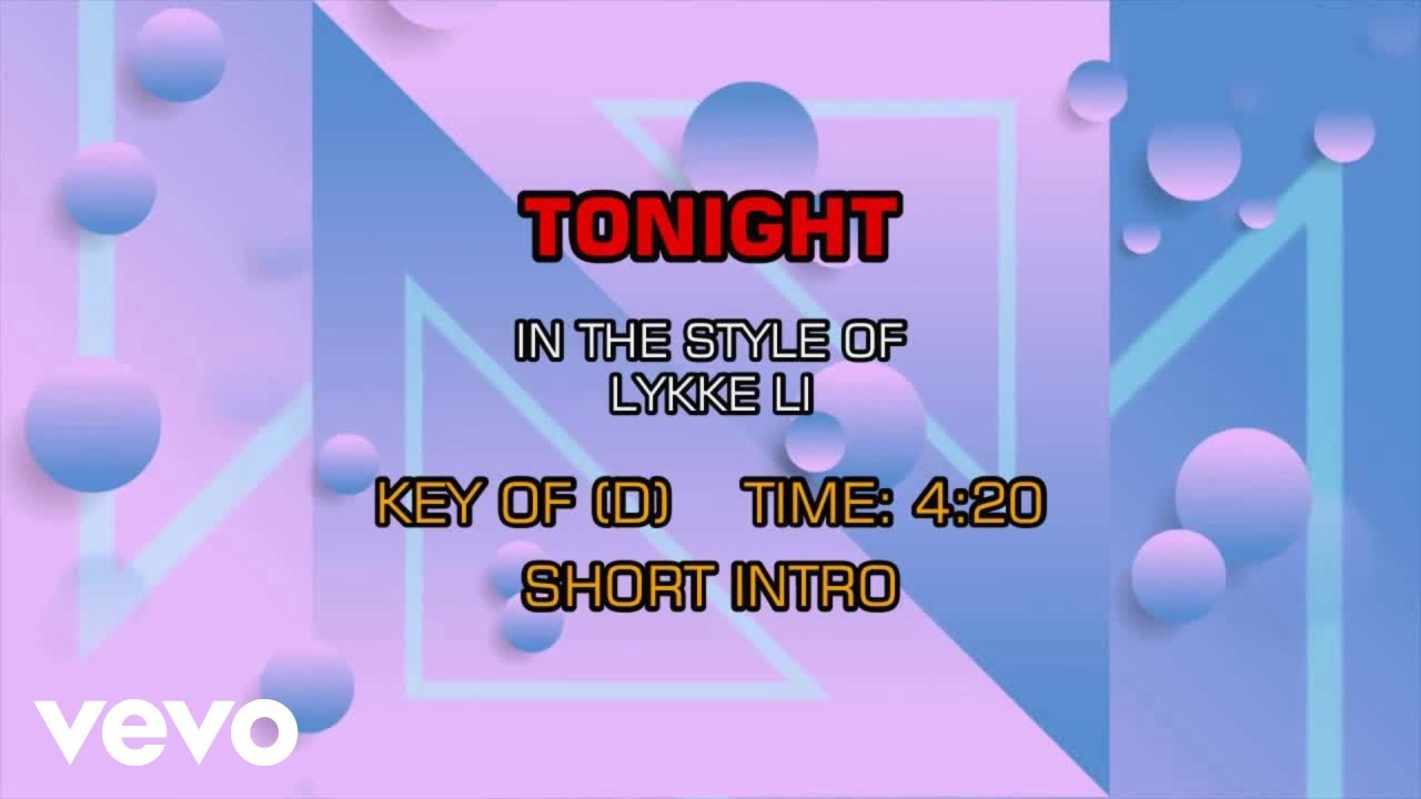 Lykke Li - Tonight (Karaoke) - YouTube