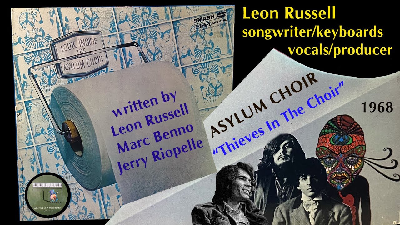 Asylum Choir "Thieves In The Choir" 1968 Leon Russell Marc Benno Jerry ...