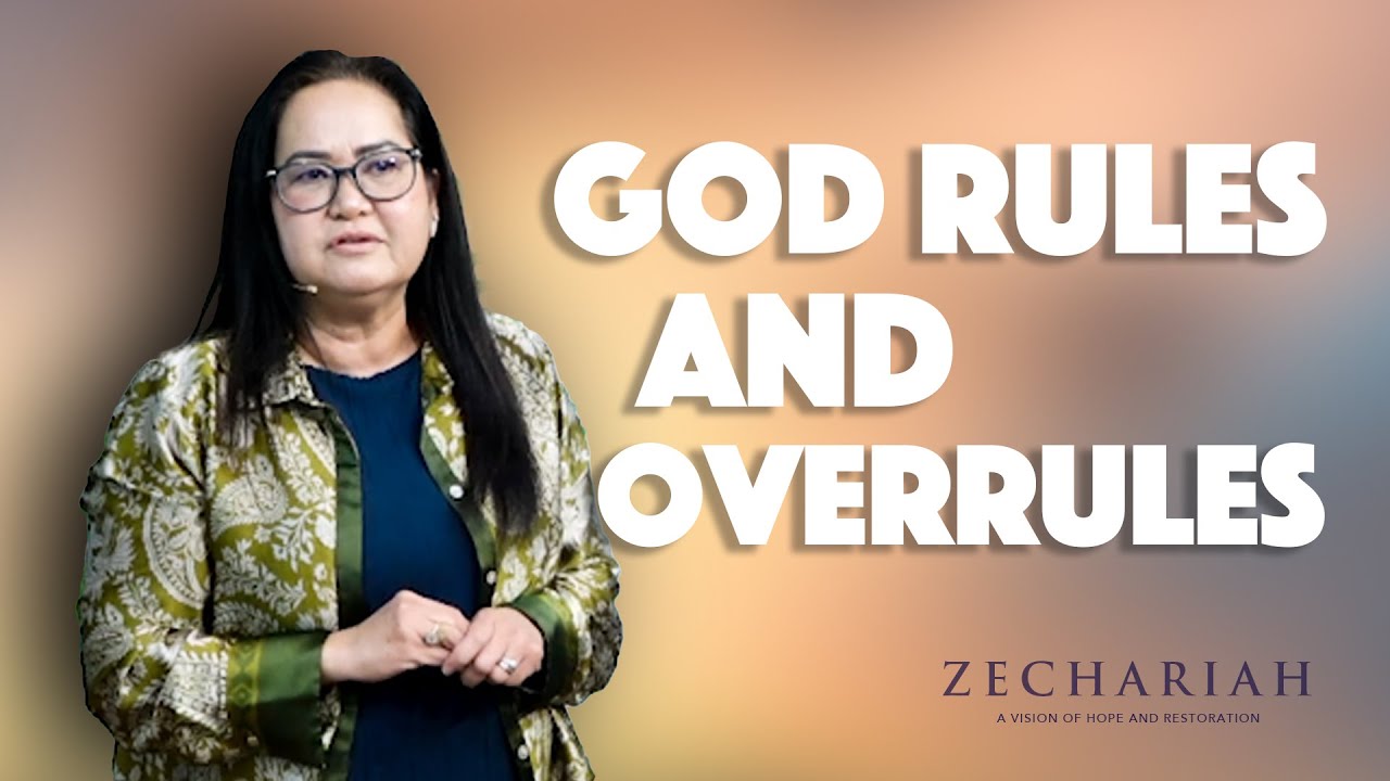 GOD RULES AND OVERRULES | Zechariah 1:18-21 | Ptr. Grace Dytianquin ...