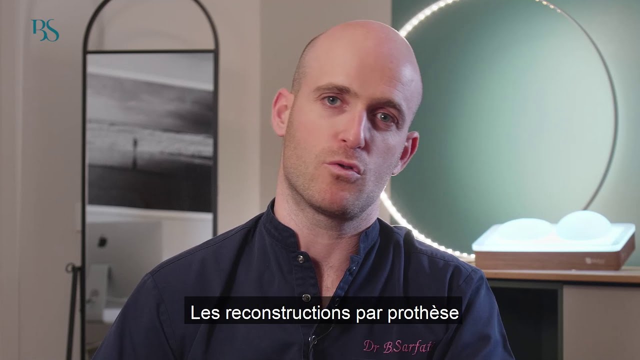 Dr Benjamin Sarfati - Les techniques de reconstruction mammaire - YouTube