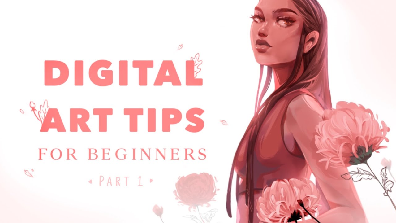Digital Art Tips For Beginners 【part 1】 - YouTube