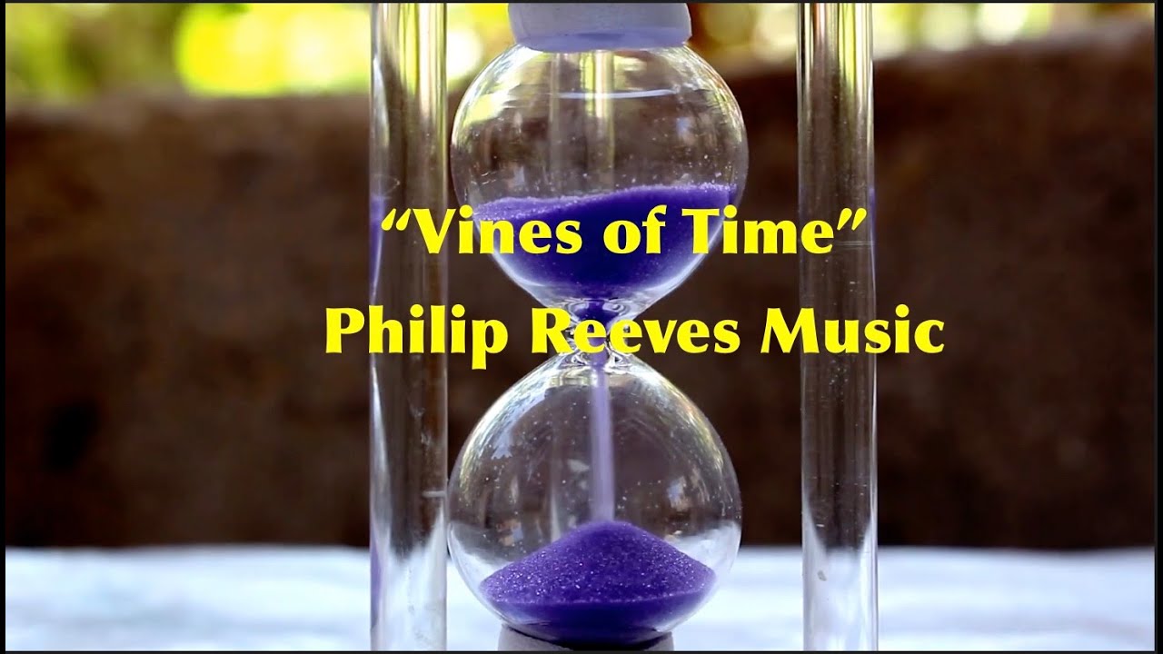 Vines of Time - Philip Reeves Music - YouTube