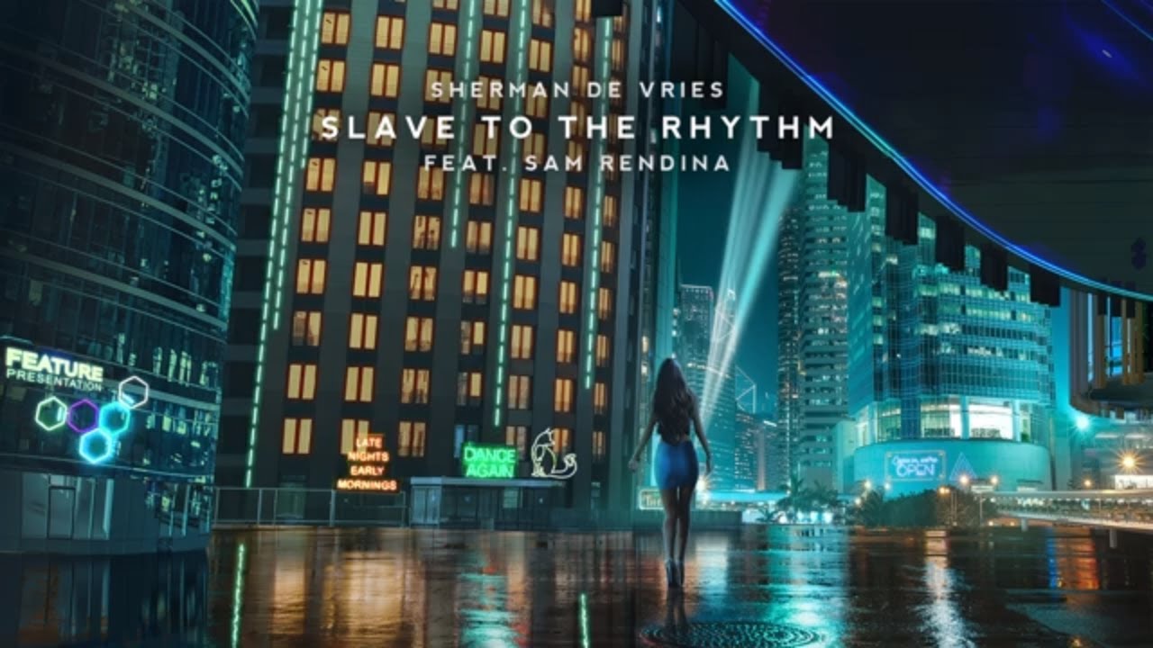 Sherman de Vries - Slave to the Rhythm (feat. Sam Rendina) - YouTube
