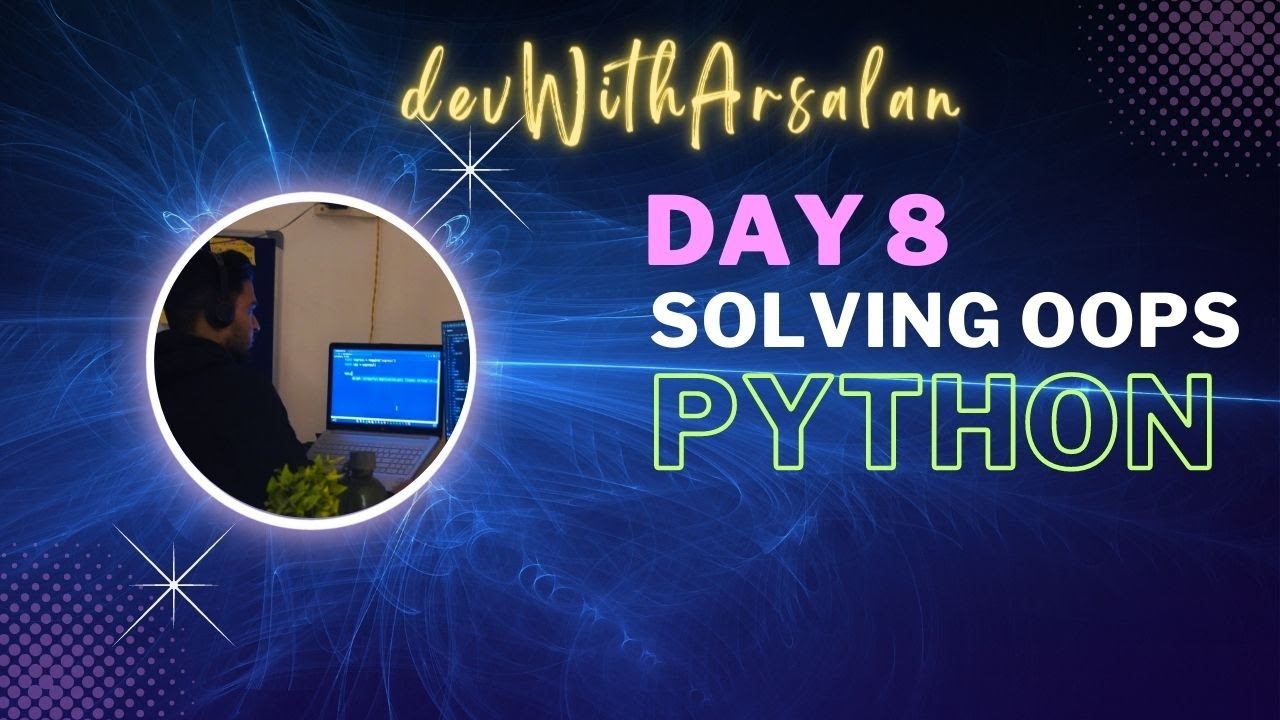 Master OOP Question-Solving with Python: Boost Your Programming Skills | DAY8 #day8 - YouTube
