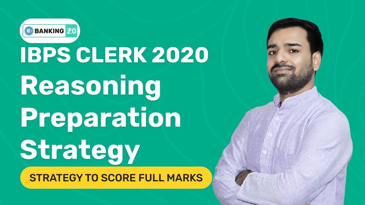 IBPS CLERK 2020 REASONING STRATEGY | REASONING STRATEGY FOR IBPS CLERK ...