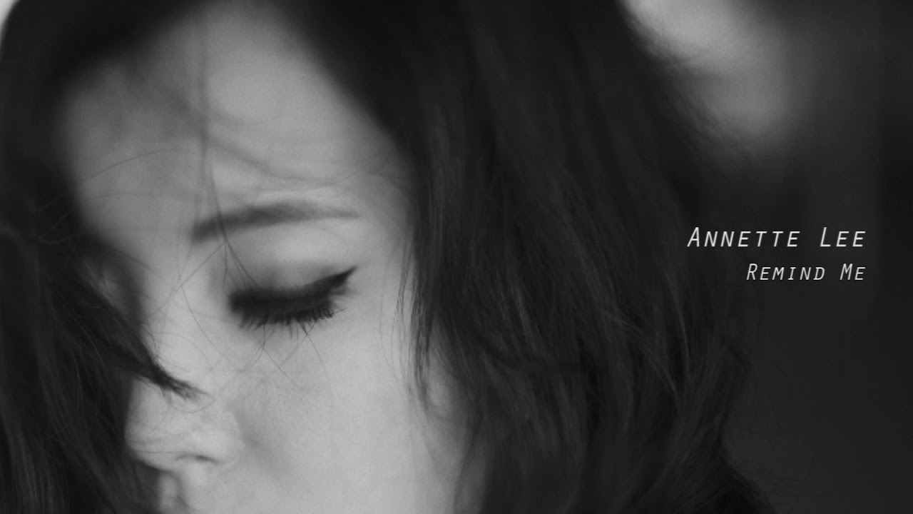 Annette Lee - Remind Me [Studio Version] (Official Audio) - YouTube