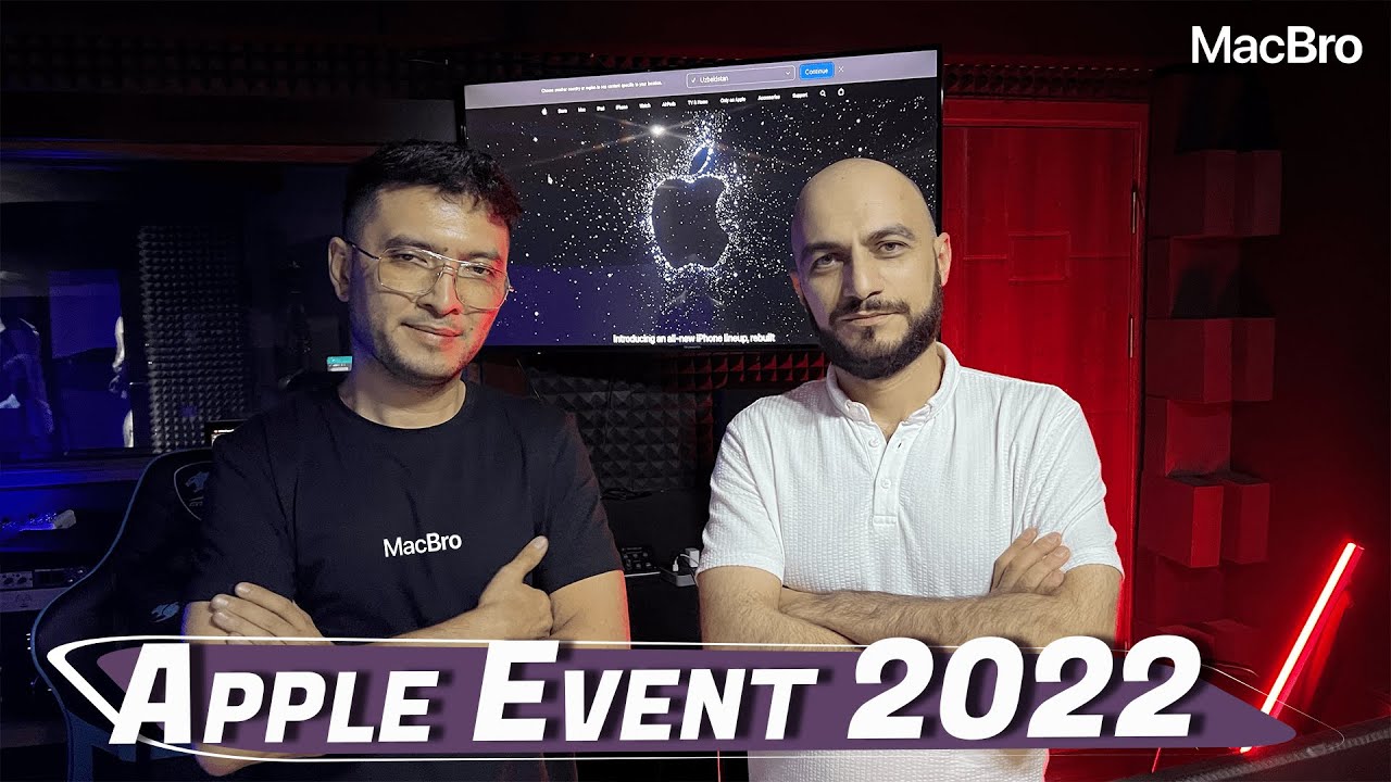 MacBro bilan Apple Event 2022 o'zbek tilida - YouTube