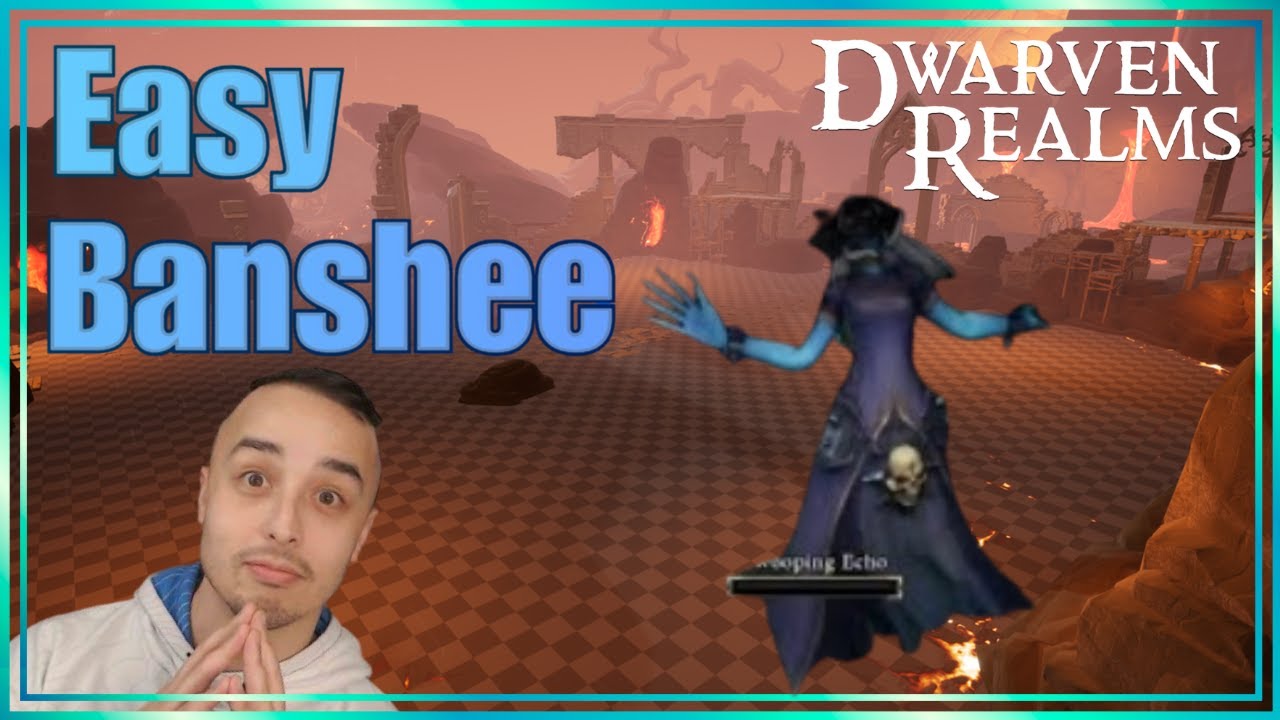 Easy Banshee With This Simple Trick | Dwarven Realms Season 3 - YouTube