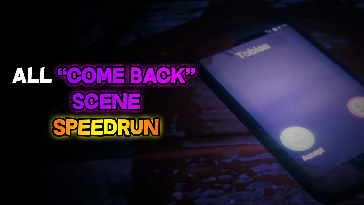 All "Come Back" Scene Speedrun [00:29:43] | TJOC : Story Mode - YouTube