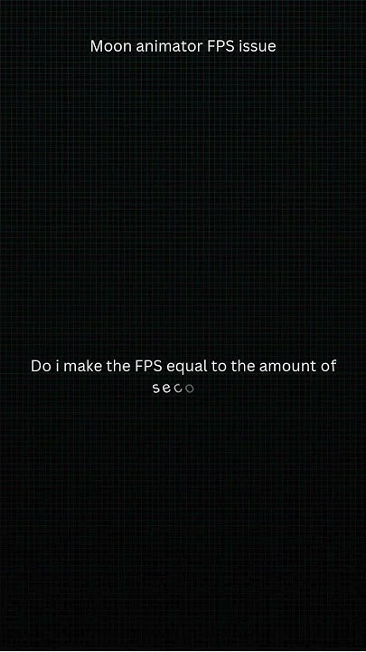 Moon animator FPS issue - YouTube