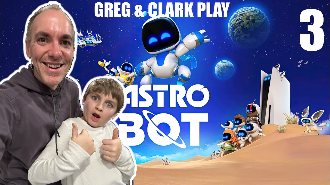 Greg & Clark Play Astro Bot Episode 3 - YouTube