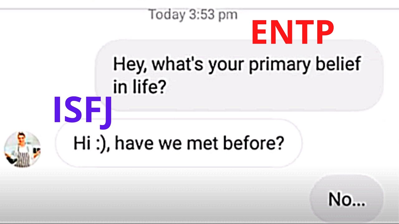ISFJ and ENTP Texting Each Other - YouTube