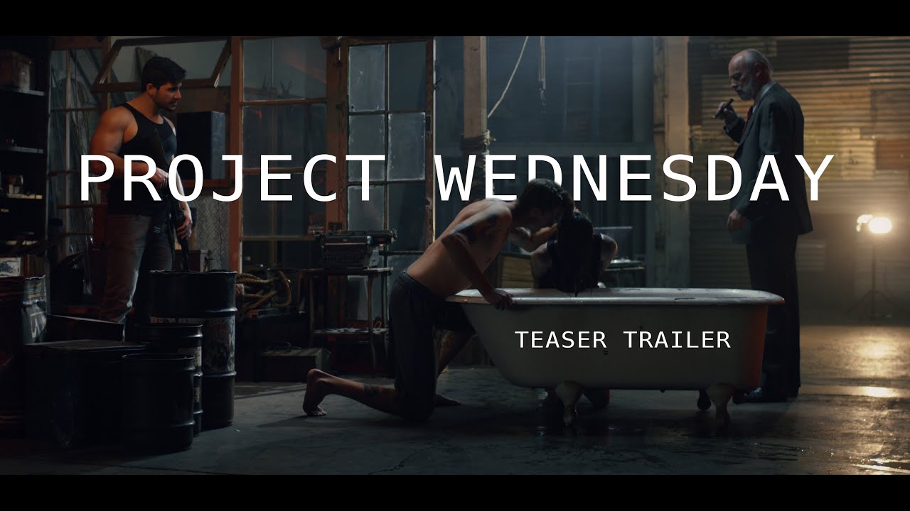 Project Wednesday Official Teaser - YouTube