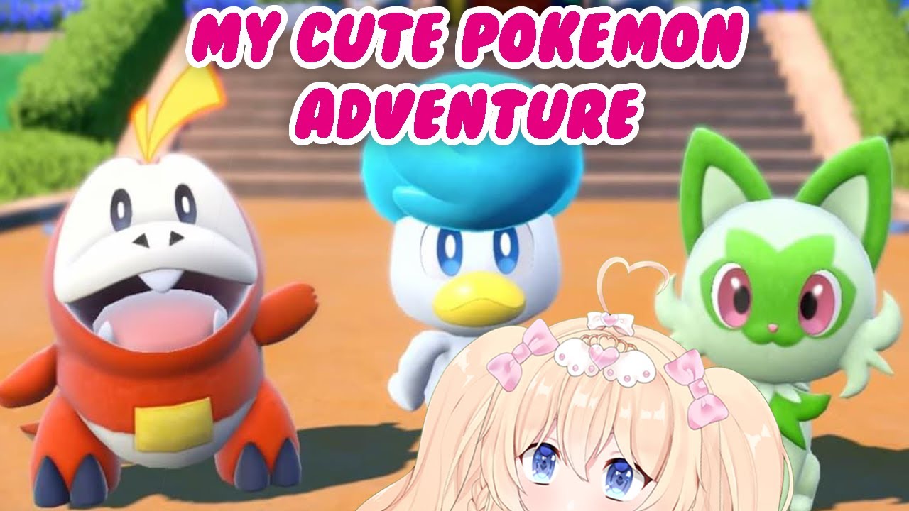 MY CUTE POKEMON SCARLET AND VIOLET ADVENTURE - YouTube