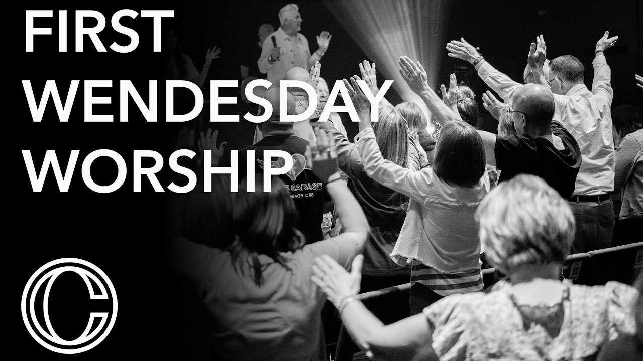 First Wednesday Worship | May - YouTube