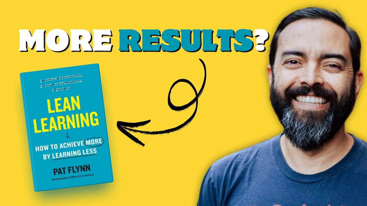 Yes, You Can Achieve More By Learning Less | Pat Flynn - YouTube