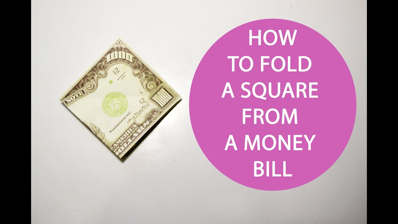 How To Fold A Square From A Money Bill Simply Tutorial DIY YouTube how-to-fold-a-square-from-a-money-bill-simply-tutorial-diy-youtube
