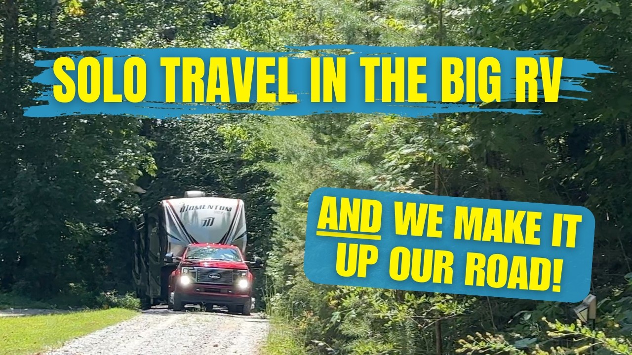 Solo RV Adventure!: Back in our Momentum 410TH and Dominating the Steep ...