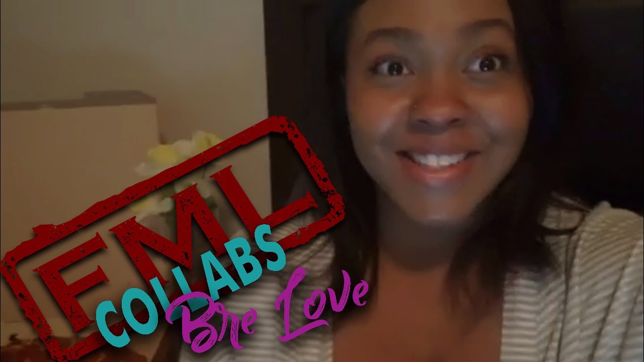 FML COLLABS w/Bre Love: Outbreak My Heart - YouTube