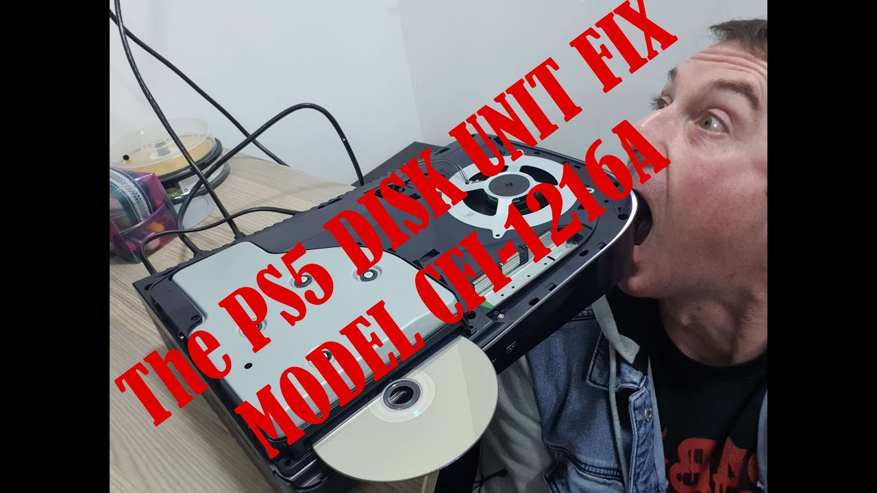 Sony PlayStation PS5 Model CFI 1216A Repair Of Disk Unit If It Fails To