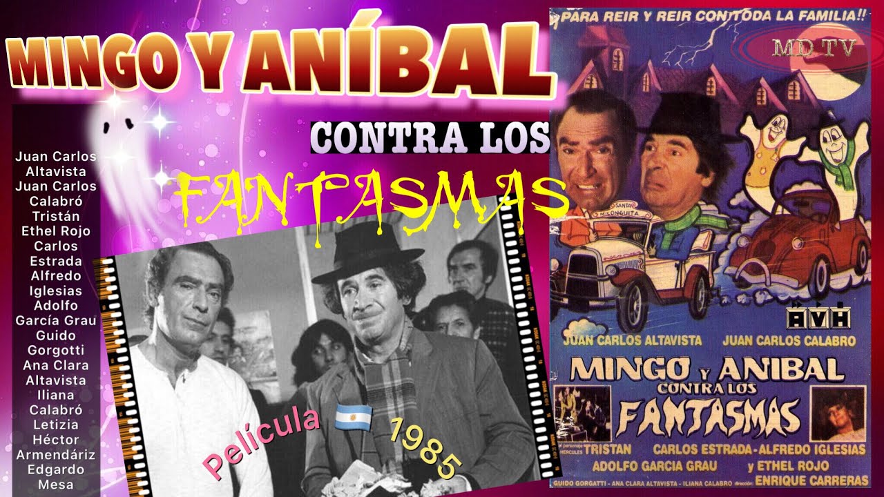 Mingo y Aníbal contra los fantasmas [1985] - Altavista, Calabró ...