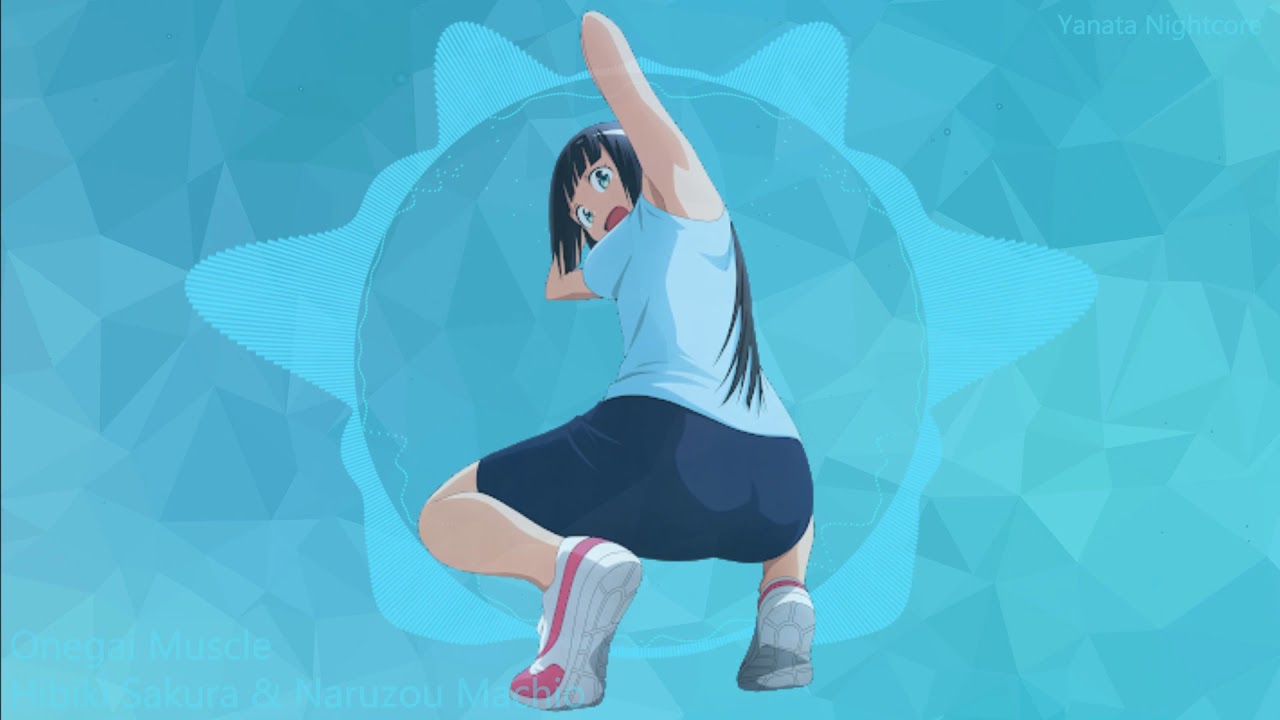 Nightcore - Onegai Muscle [Dumbbell Nan Kilo Moteru? OP 1] - YouTube