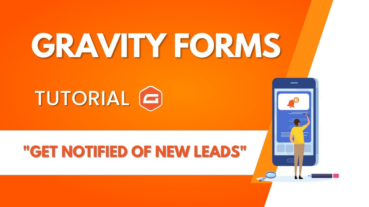 Get Notified When New Leads Sign Up (Gravity Forms Tutorial) - YouTube