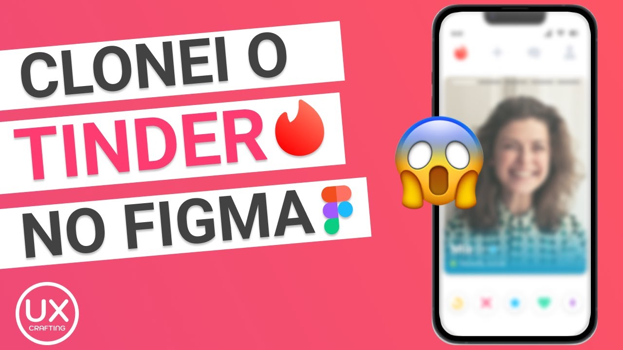 Recriando o TINDER [FIGMA TUTORIAL 2024] - YouTube