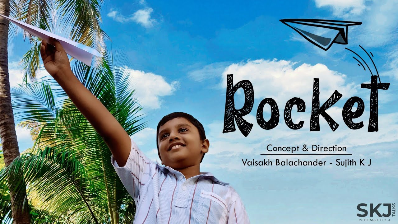 Rocket | 3 Minute Short Film | SKJ Talks - YouTube