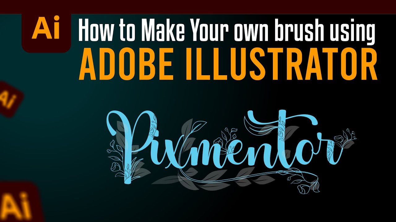 HOW TO USE CUSTOM BRUSHES IN ILLUSTRATOR: Brush tool tips - pixmentor - YouTube