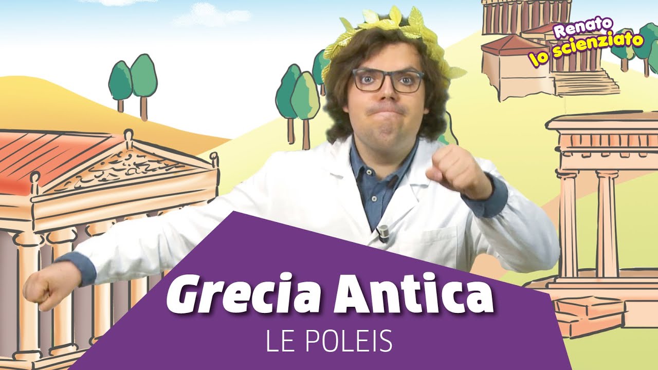 Le poleis greche @Renatoloscienziato - YouTube