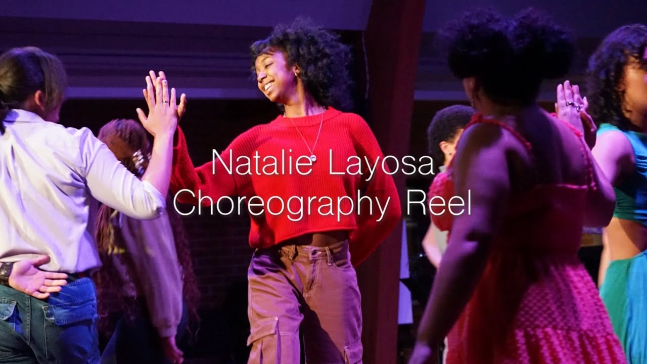 Natalie Layosa Choreography Reel (2024) - YouTube