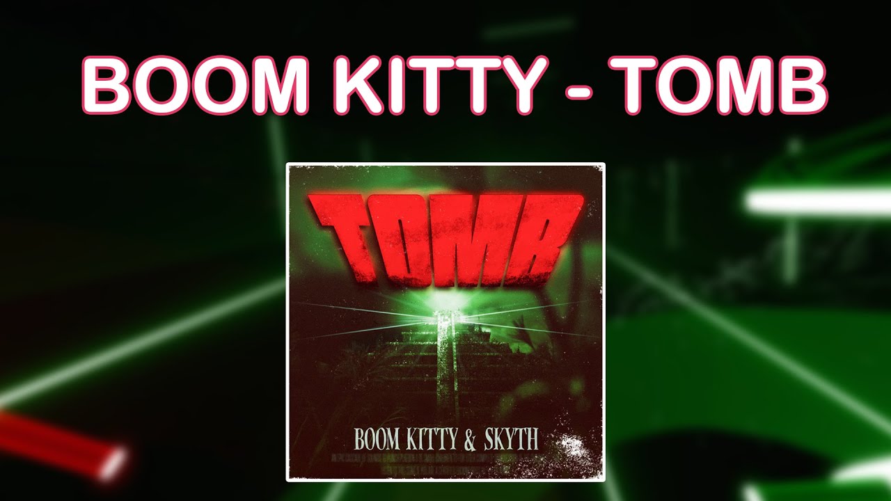 Boom Kitty - Tomb (MAPPED BY ME) - YouTube