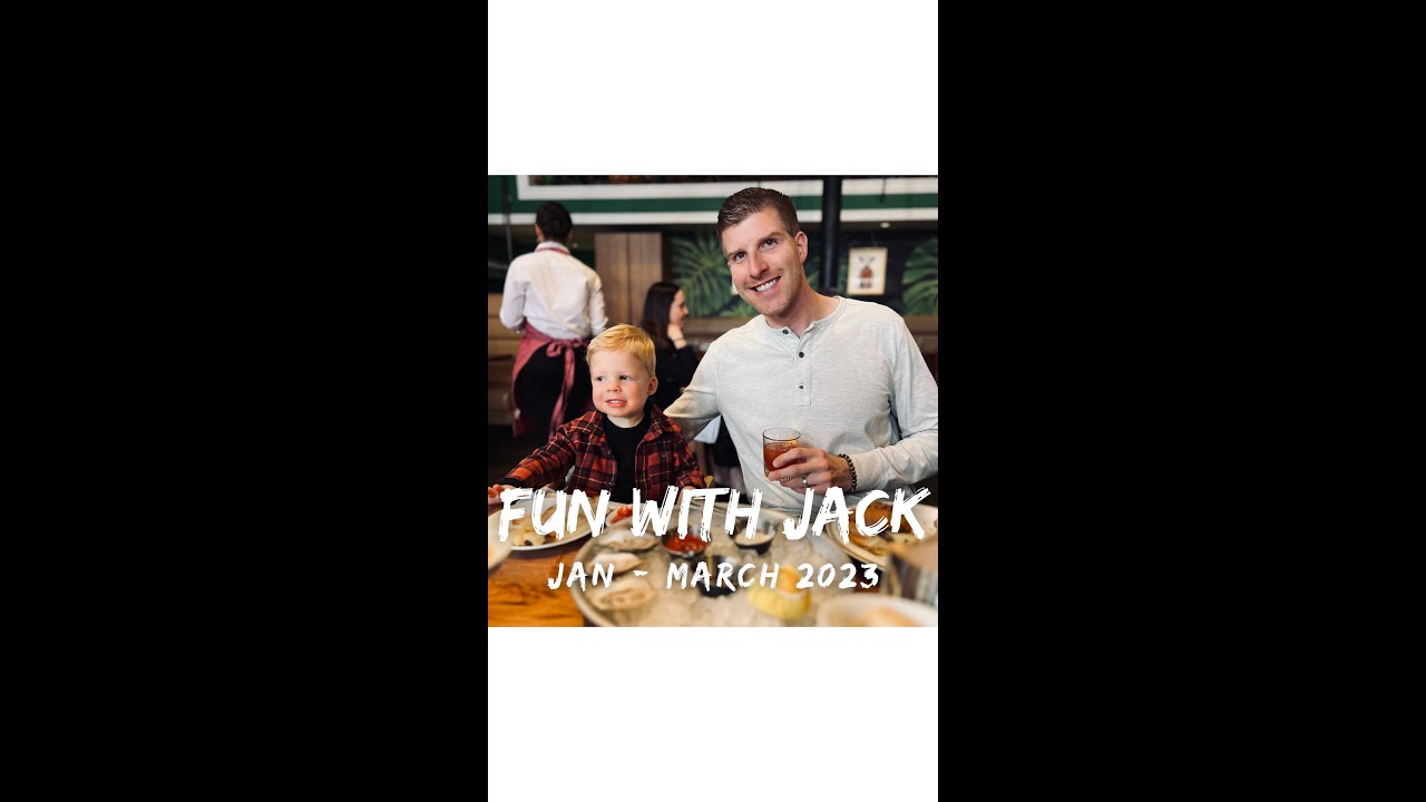 Life Lately With Jack (Jan - March 2023) - YouTube