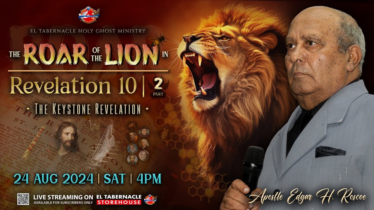 The Roar of the Lion in Revelation 10 - Pt 2 | 24 August 2024 | Apostle ...