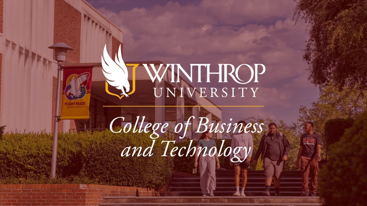 Winthrop University / College of Business and Technology Importance of Connections - YouTube