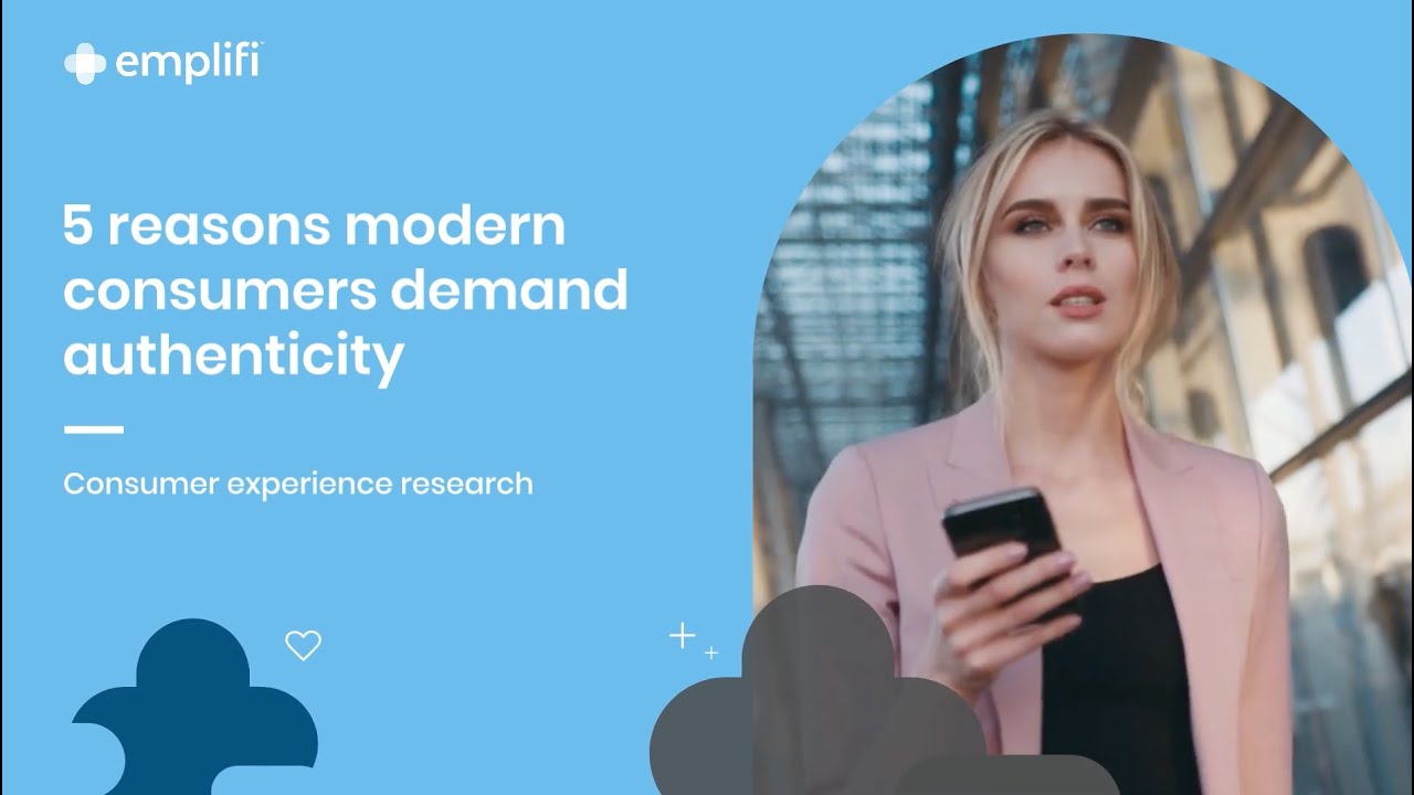 5 reasons modern consumers demand authenticity - YouTube