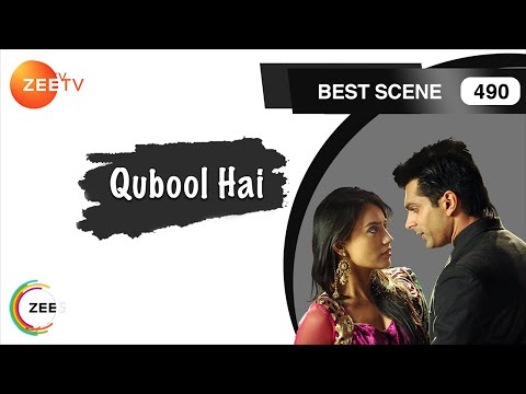 Qubool Hai - Hindi TV Serial - Ep 490 - Best Scene - Surbhi Jyoti, Mohit, Karan Grover - Zee TV