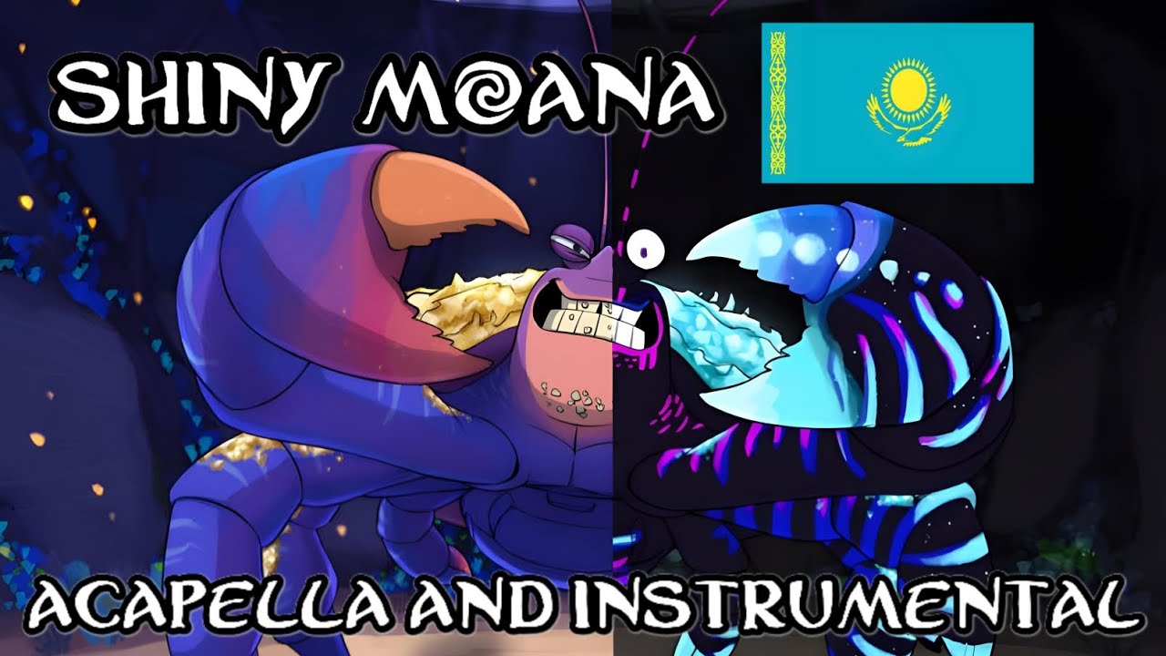 Shiny Moana Kazakh acapella and instrumental - YouTube