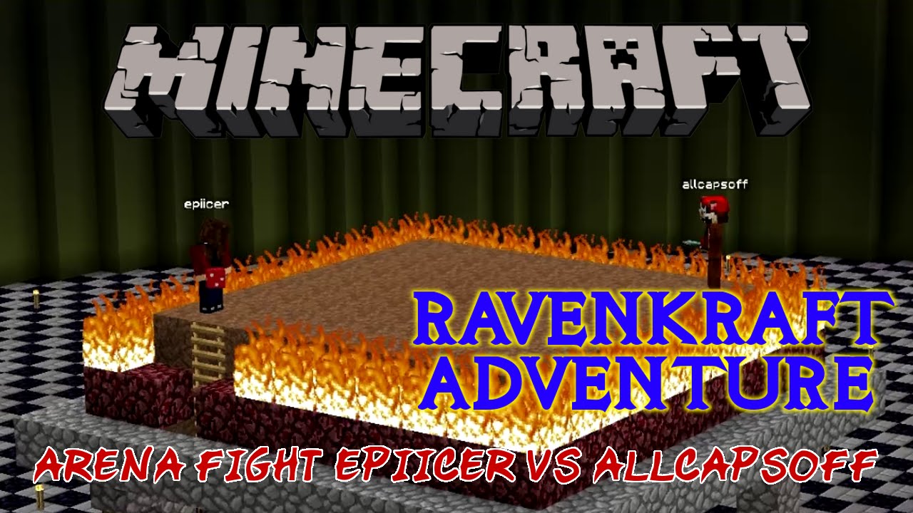 Ryan plays Minecraft! Ravenkraft Adventure: Arena Fight- Epiicer VS ...