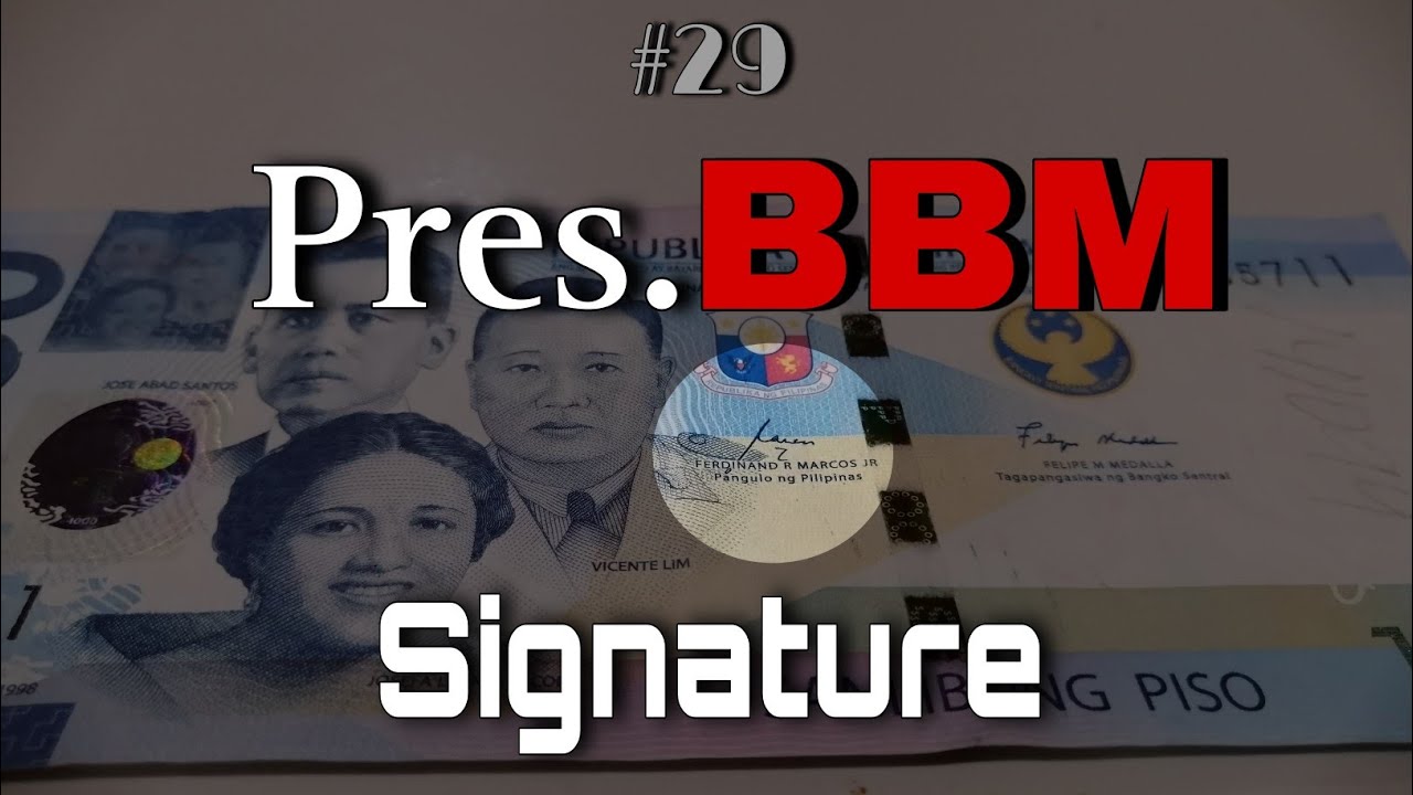 ANG PINAKAHANAP-HANAP NA MAYROON SA PERA - PRES.BBM SIGNATURE NASA ...