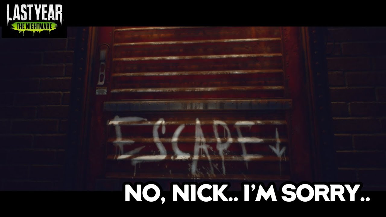 NO, NICK! A SERIES OF DEATHS.. / Last Year: The Nightmare - YouTube