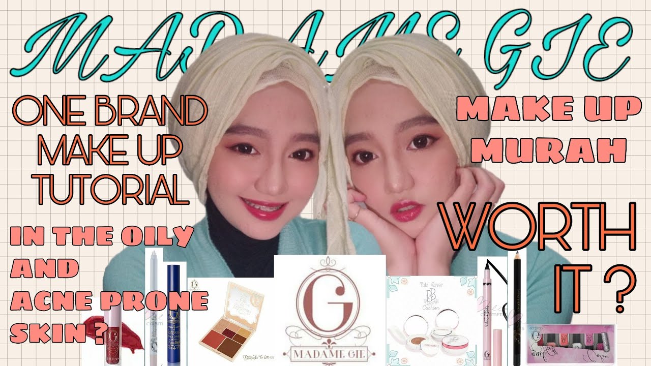 MADAME GIE ONE BRAND MAKE UP TUTORIAL BY SHASHA BRINA - YouTube